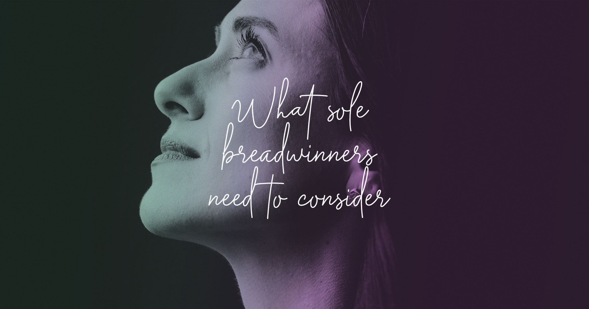 EARNEST | What sole breadwinners need to consider before investing
